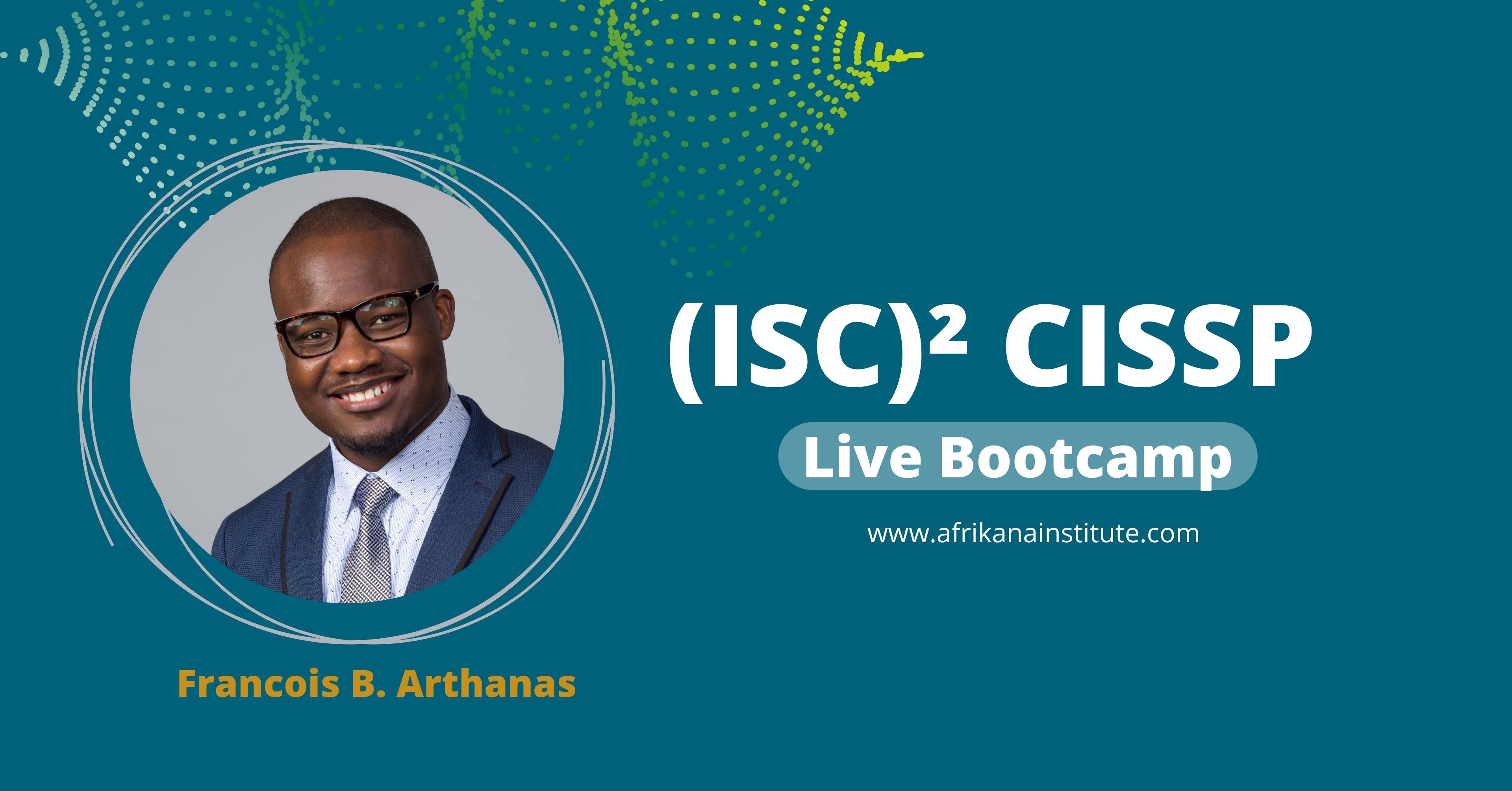 Isc2 Cissp Live Bootcamp By Francois B Arthanas On Maven